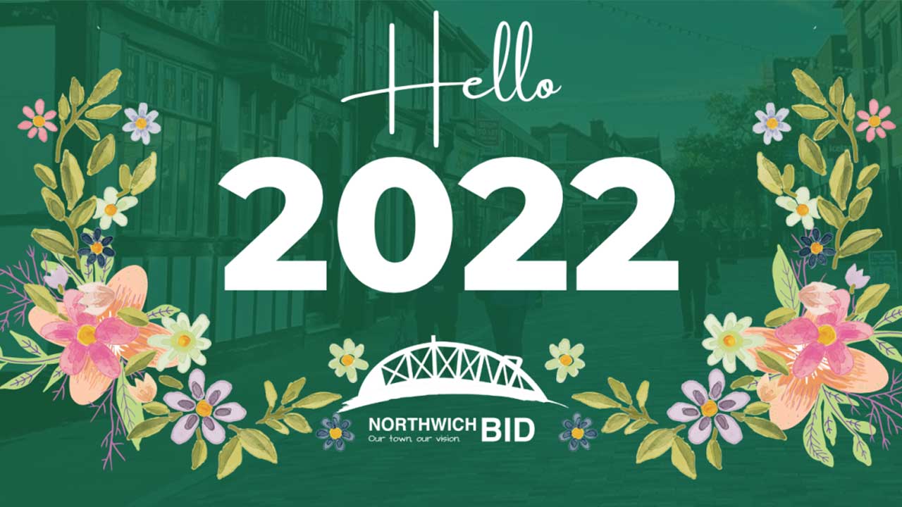 Hello 2022! - Visit Northwich